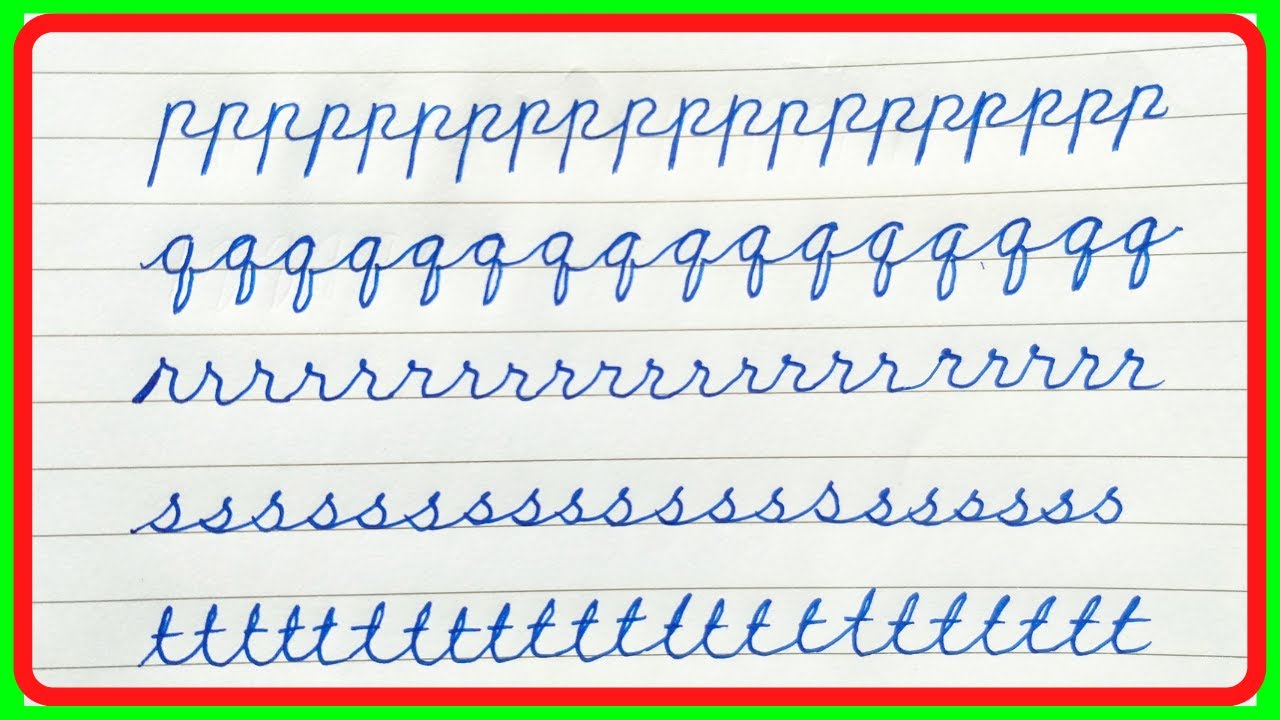 Cursive Writing Small Letters - Cursive Writing p to t - YouTube