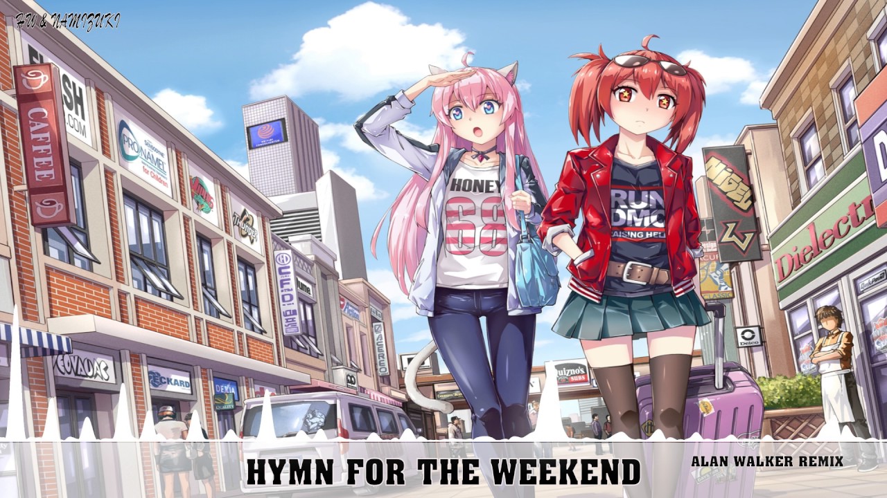 Nightcore Hymn For The Weekend (Alan Walker Remix) - Coldplay, Alan ...