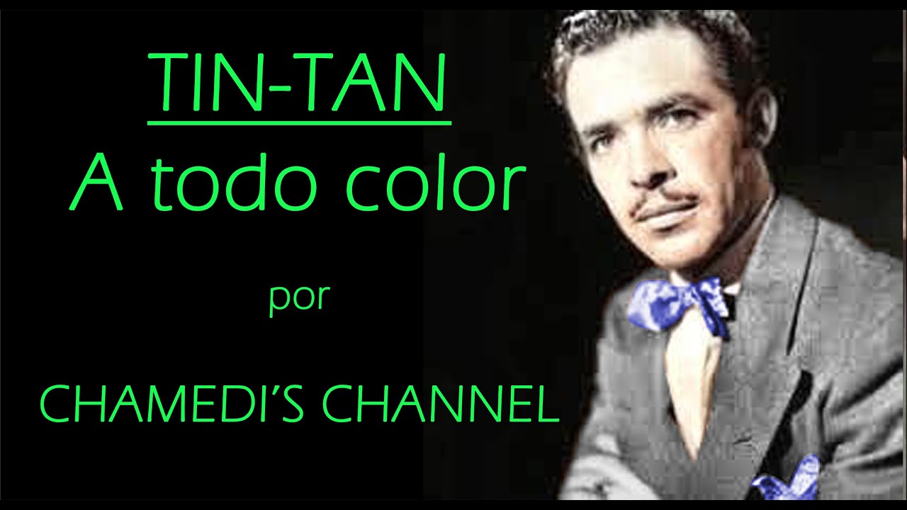 TIN TAN A TODO COLOR (50 FOTOS DE TIN TAN A TODO COLOR) - YouTube