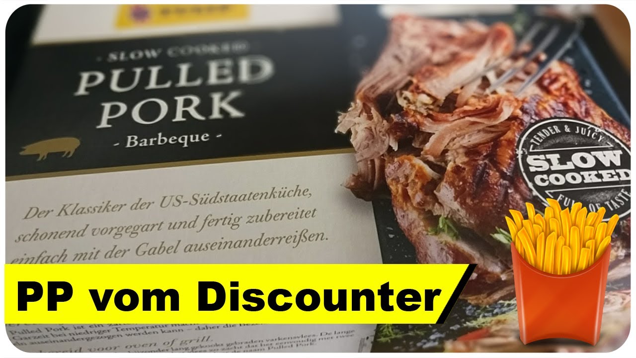 Pulled Pork Edeka, Aldi, Rewe im Test 🤔 | Pommes Män - YouTube