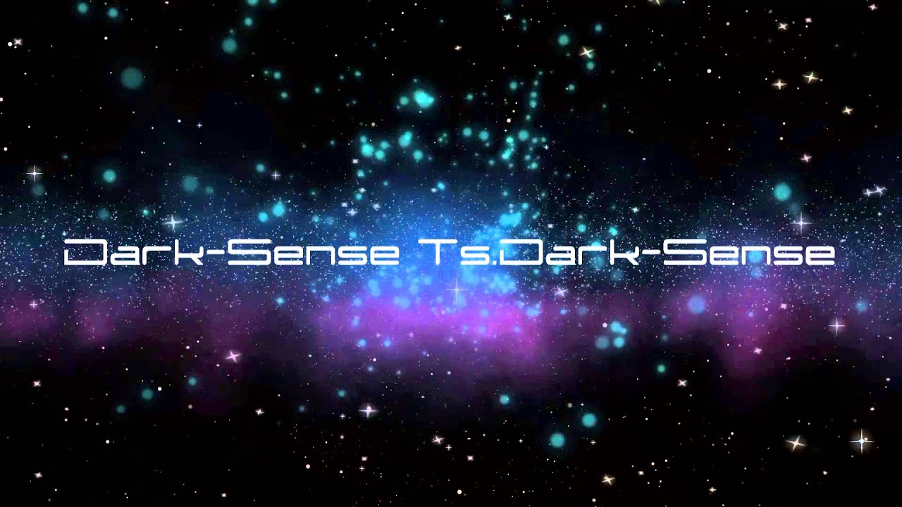 Intro Dark Sense by: HANGEL - YouTube