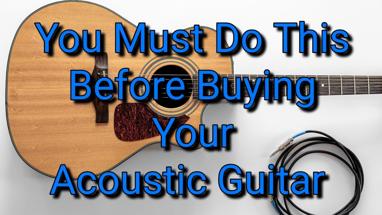 Do This Before Buying Your Acoustic Guitar. Avoid Guitars Like This ...