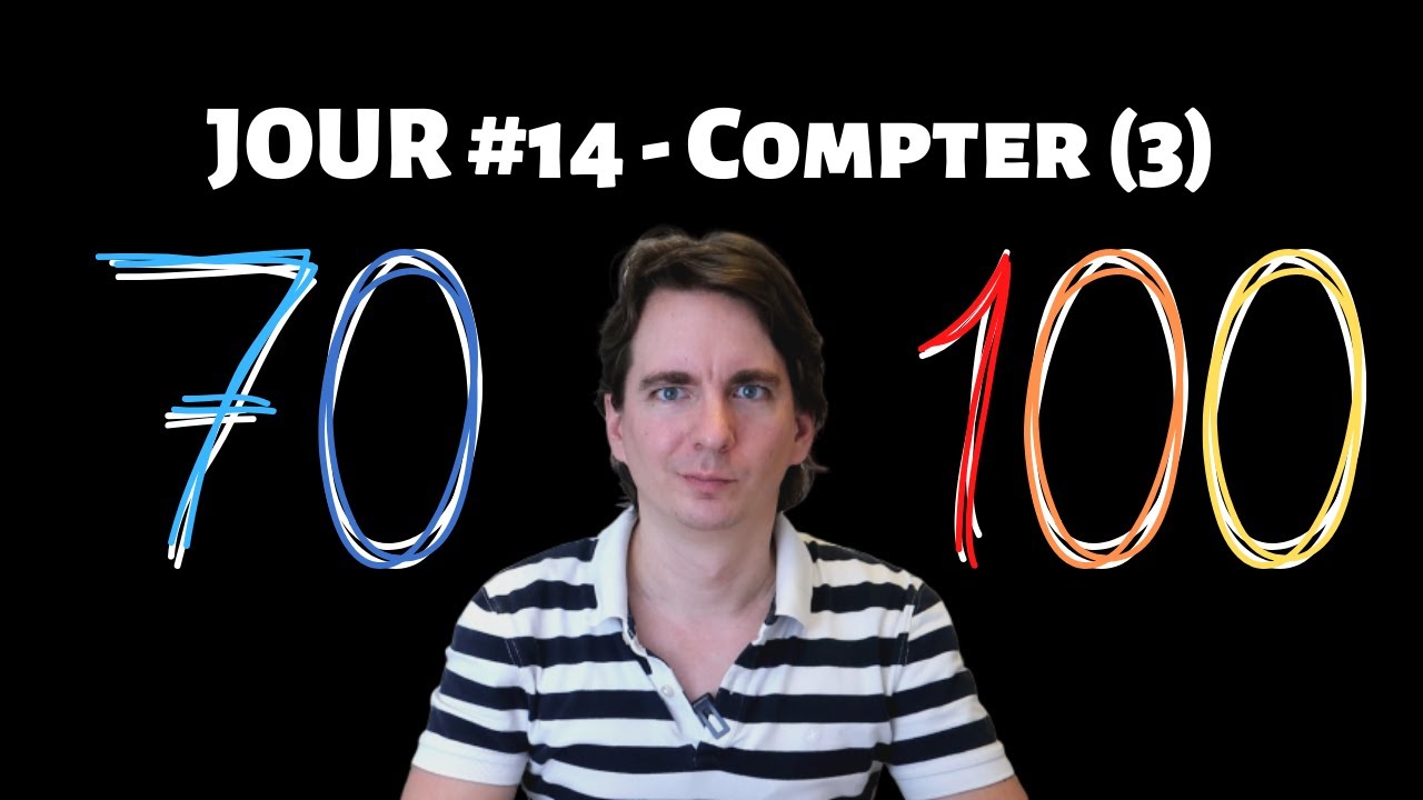 JOUR #14 - Contar en francés de 70 hasta 100 - Cuarentena francesa ...