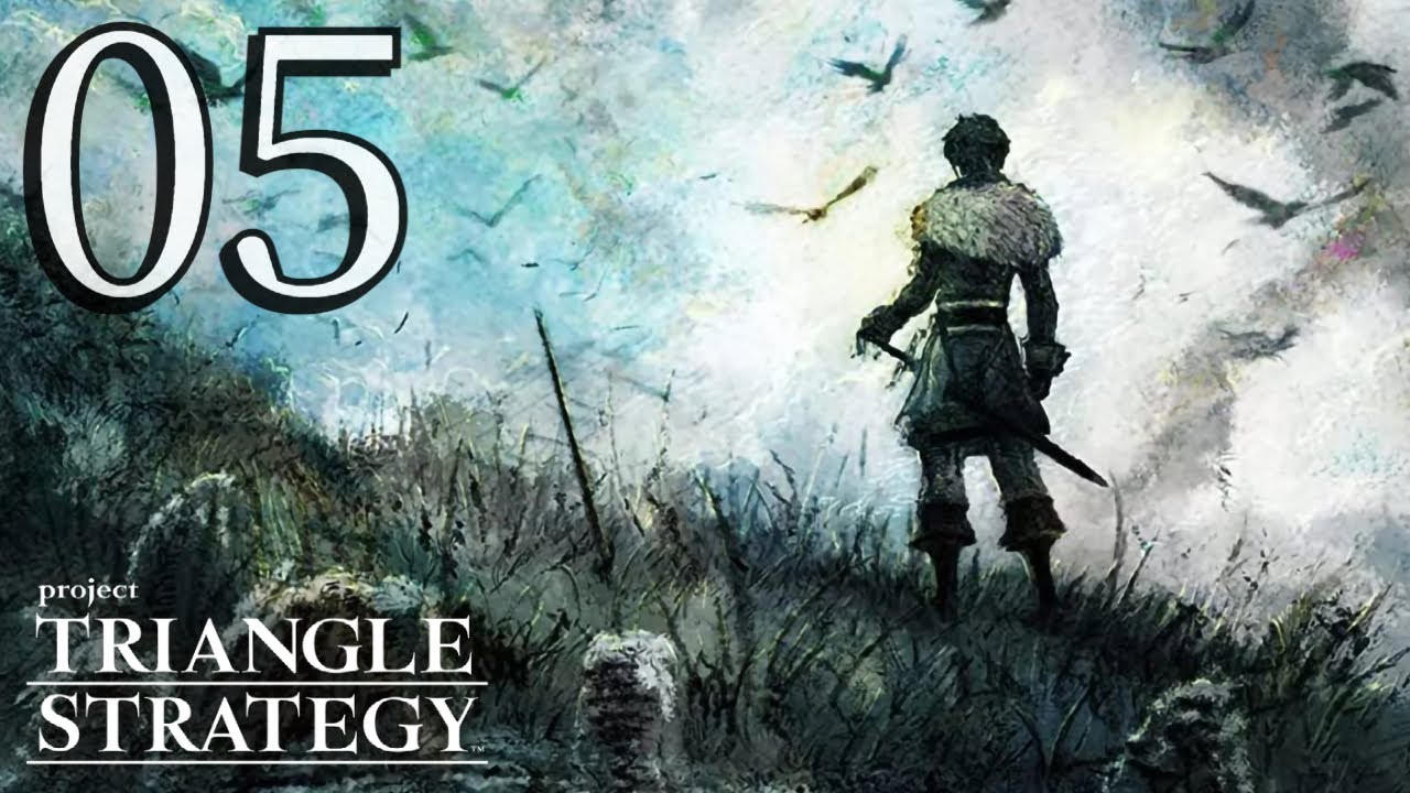 TRIANGLE STRATEGY - 05 - Cuộc tấn công của tướng Avlora vào gia tộc ...