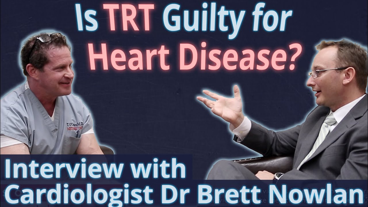 Is TRT Guilty for Heart Disease? Interview with Cardiologist Brett ...