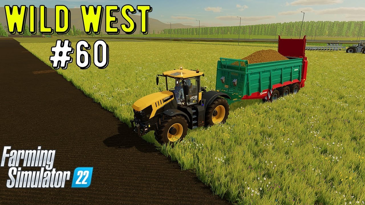 farming Simulator 22 fs22 timelapse Ep #60 Wild West Map fs22 Mods ...