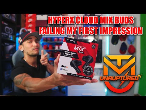 DONT buy the HYPERX HYPER CLOUD MIX BUDS IN 2025
