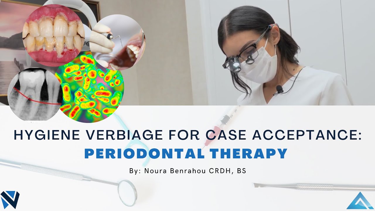 Hygiene Verbiage for Case Acceptance: Periodontal Therapy - YouTube