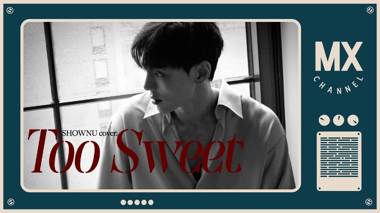 [몬채널][C] SHOWNU - Too Sweet (COVER.) Realtime YouTube Live View Counter ...