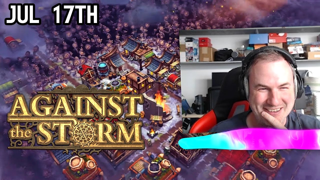 Sips Plays Against The Storm! - (17/7/23) - Night Stream! - YouTube