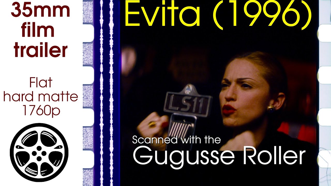 Evita (1996) 35mm film trailer, flat hard matte, 1760p - YouTube