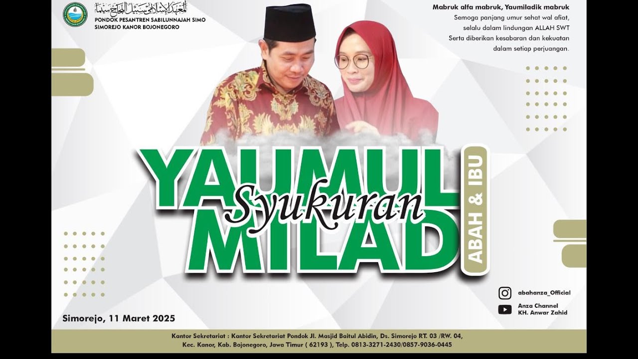 🔴 LIVE SYUKURAN YAMUL MILAD ABAH ANZA & IBU ISRINA ( Ponpes ...