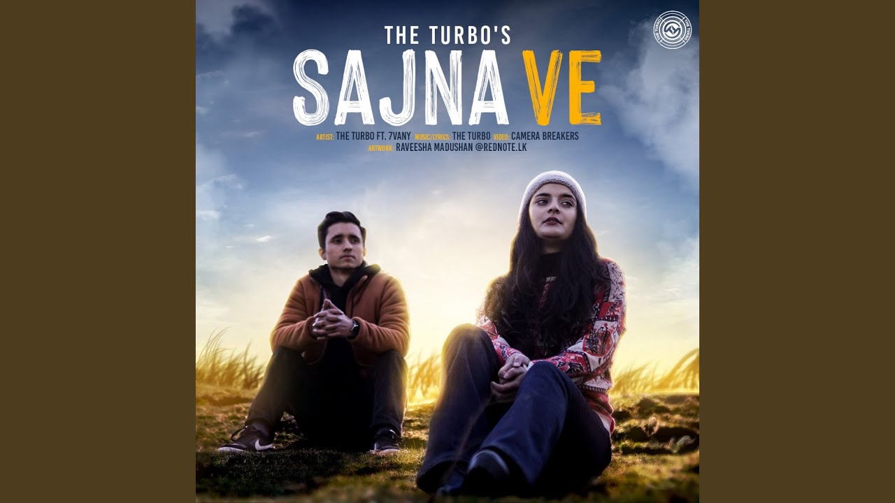 Sajna Ve (feat. 7Vany) - YouTube