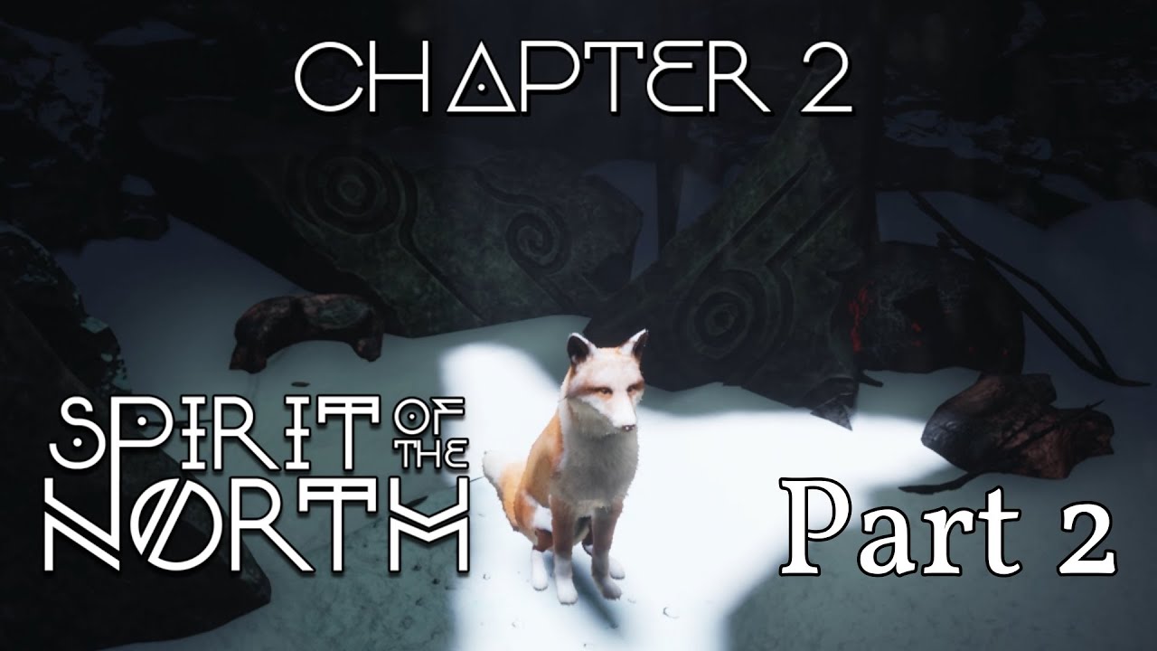 Let's Play | Spirit Of The North | Part 2 - This Fox Is Bomb - YouTube