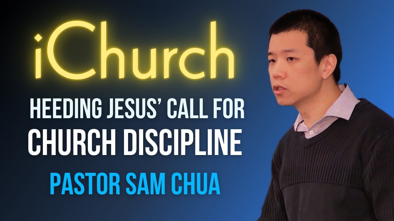 iChurch and the Call to Church Discipline (Part 1) | Matthew 18:15-20 ...