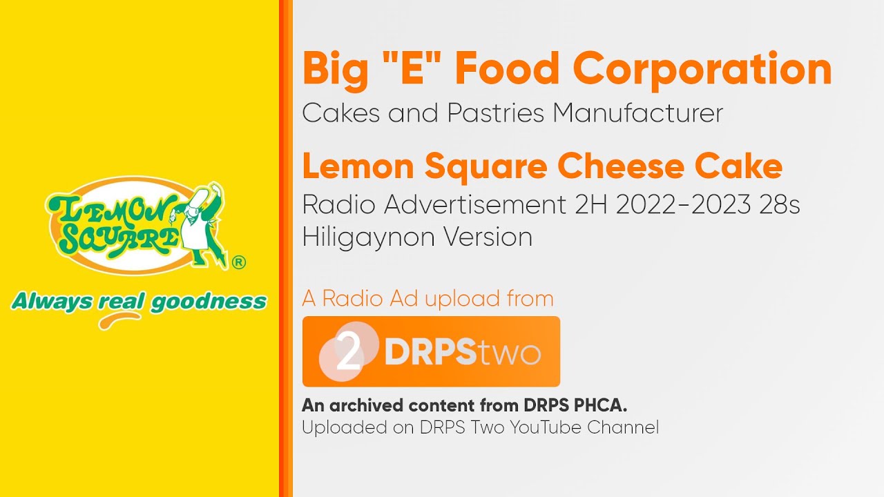 Lemon Square Cheese Cake Radio Ad 2H 2022-2023 28s (Hiligaynon Version ...