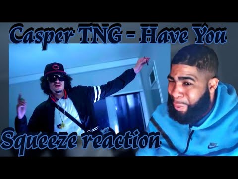 Casper TNG - Have You | Reaction - YouTube