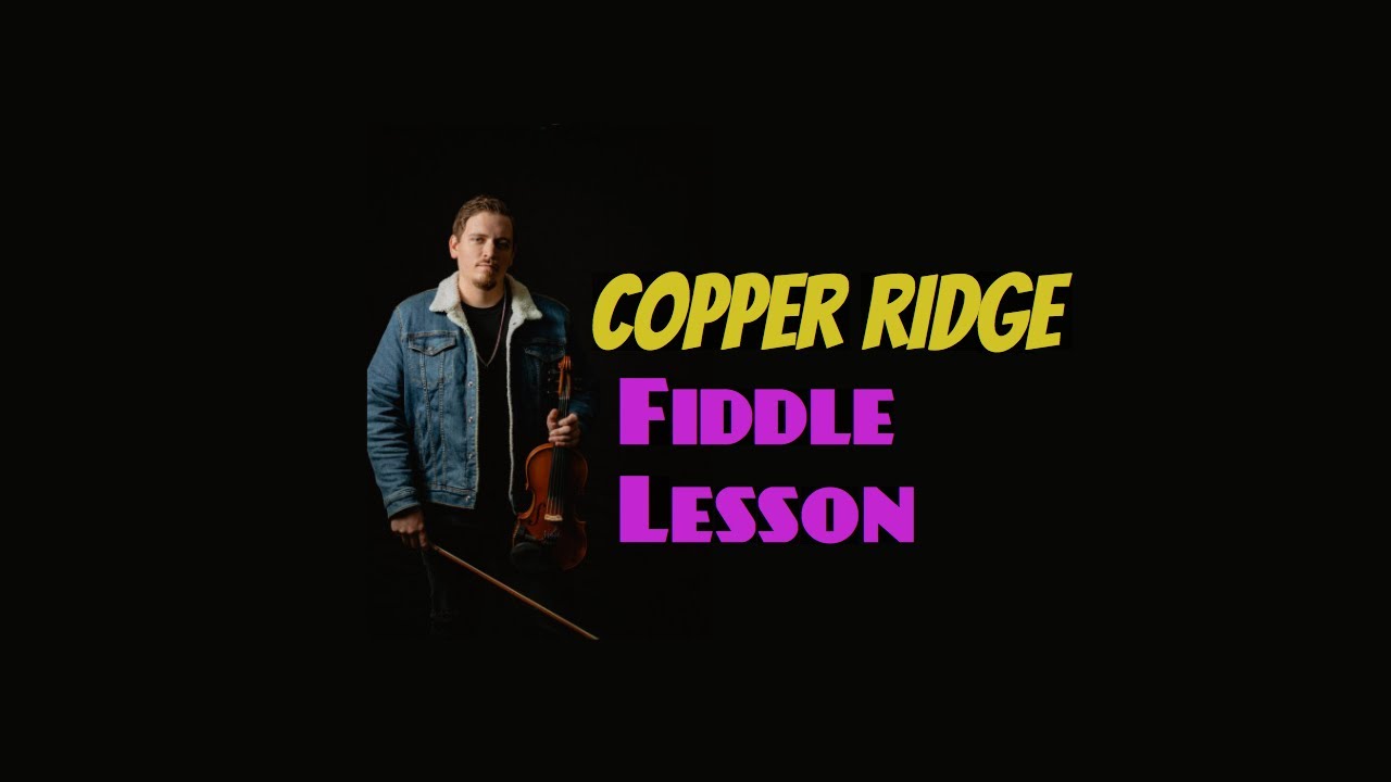 Copper Ridge Fiddle Lesson - YouTube