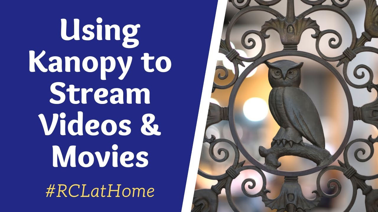 Using Kanopy to Stream Videos & Movies at the University of Rochester - YouTube