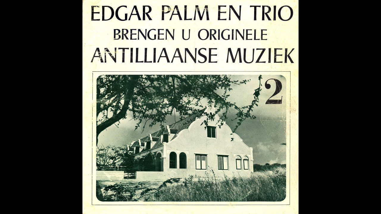 Edgar Palm & Trio - Originele Antilliaanse muziek - Full 10 inch EP (No ...