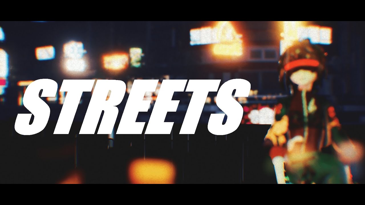 [MMD] - Streets - YouTube