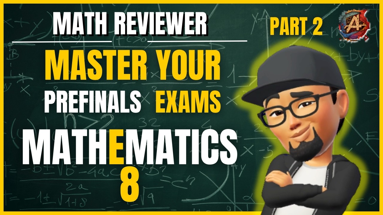 Math 8 Pre Finals Review Part 2 – Key Concepts Explained Step by Step ...