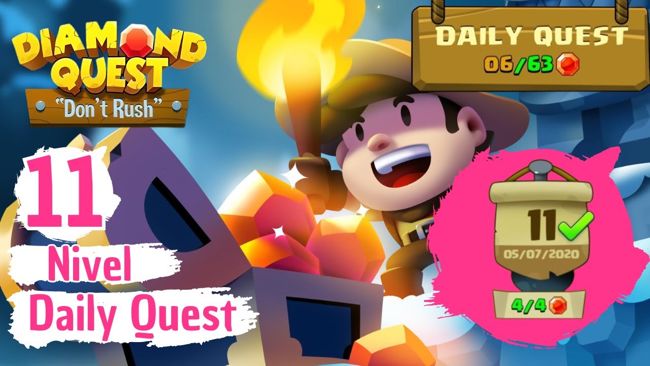 Diamond Quest Daily Quest "don´t Rush" - Nível 11 - YouTube