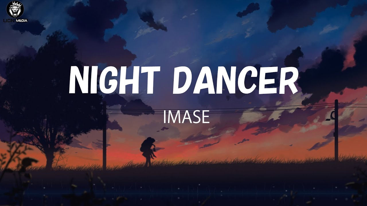 imase / ナイトダンサー (Night Dancer) Lyrics [Kan_Rom_Eng] - YouTube