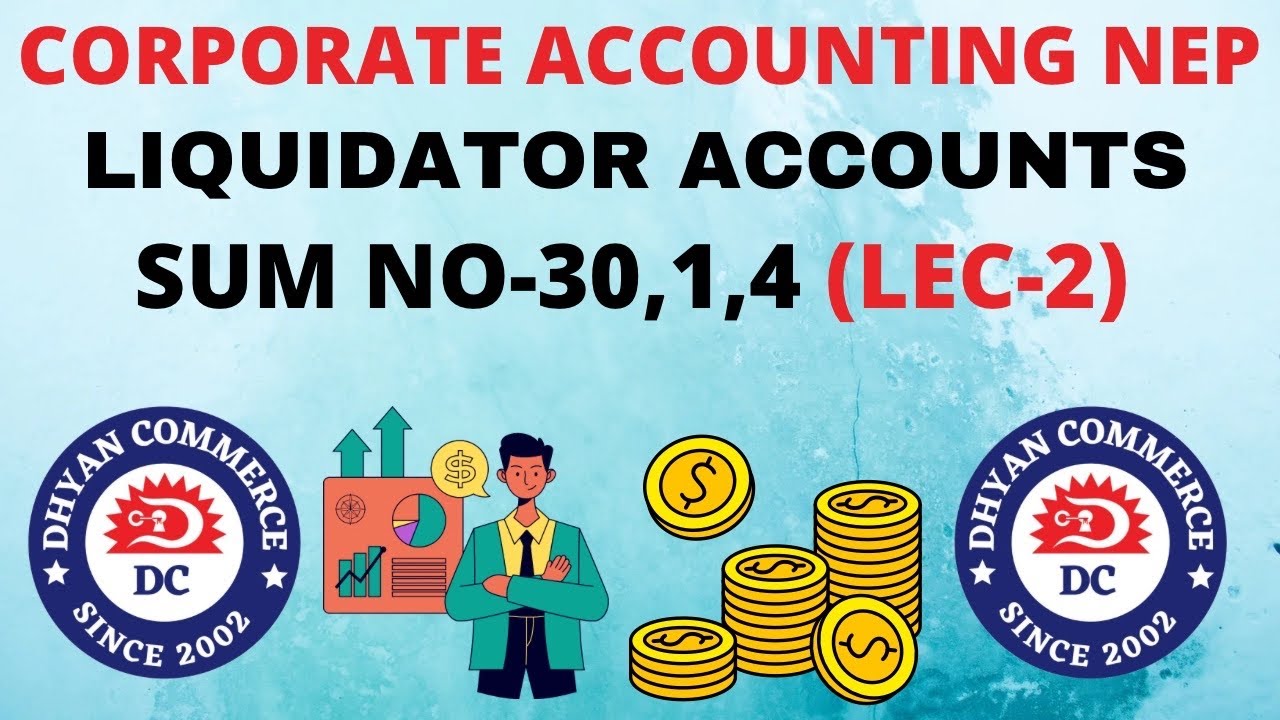 Liquidators Ac NEP (Lec-2) - YouTube