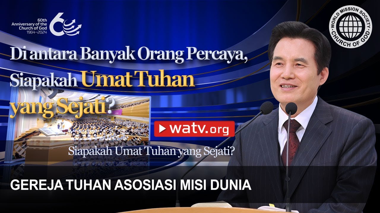 Siapakah Umat Tuhan yang Sejati? | Gereja Tuhan - YouTube