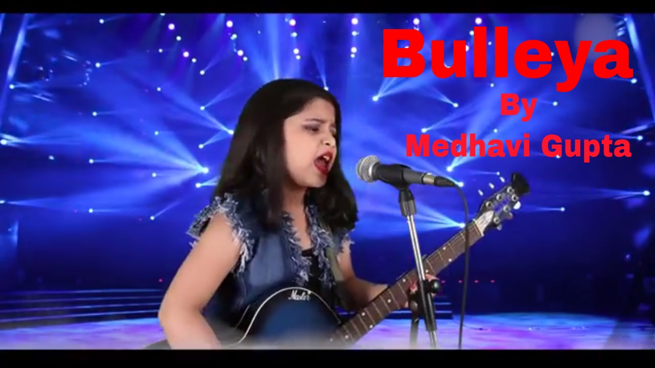 Bulleya – Female Cover Version By Medhavi Gupta | Ae Dil Hai Mushkil ...