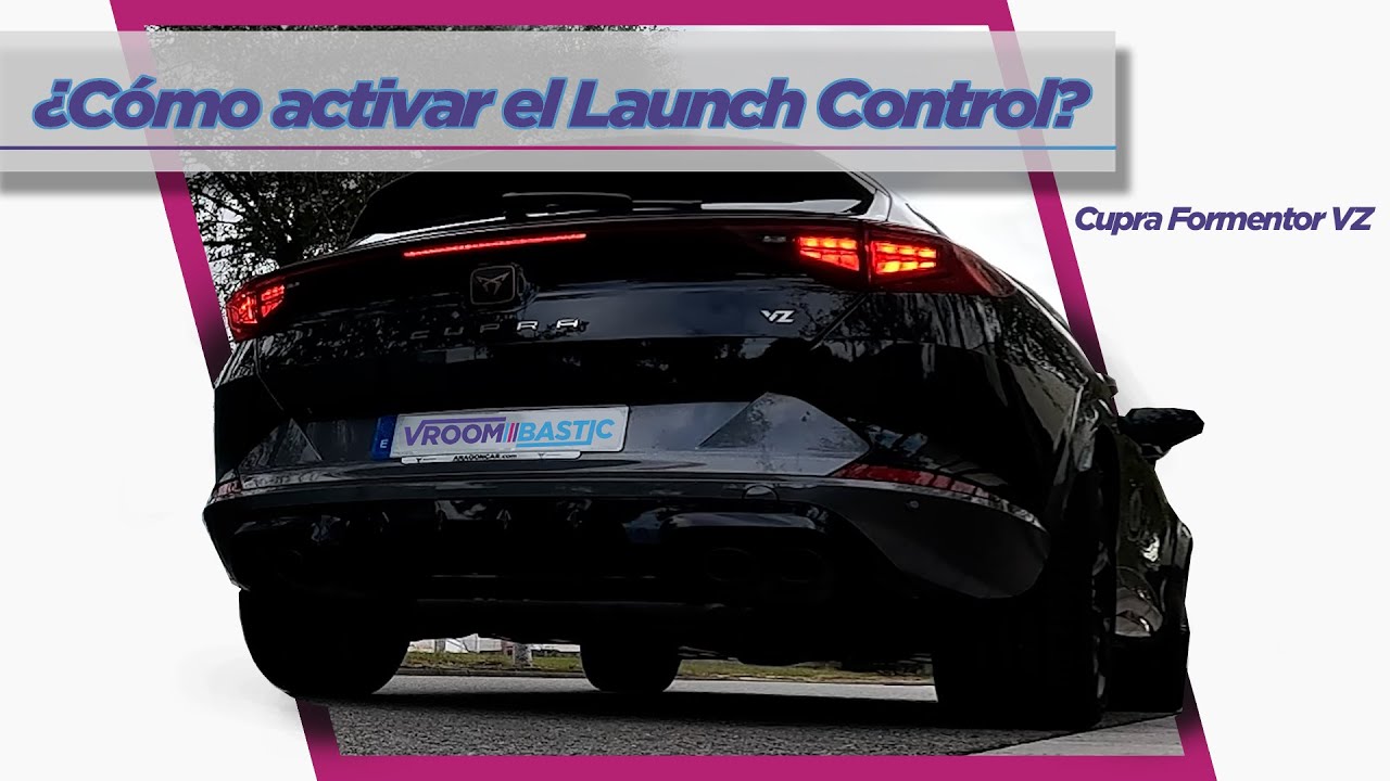 Cómo activar el Launch Control en los Cupra Formentor VZ - YouTube