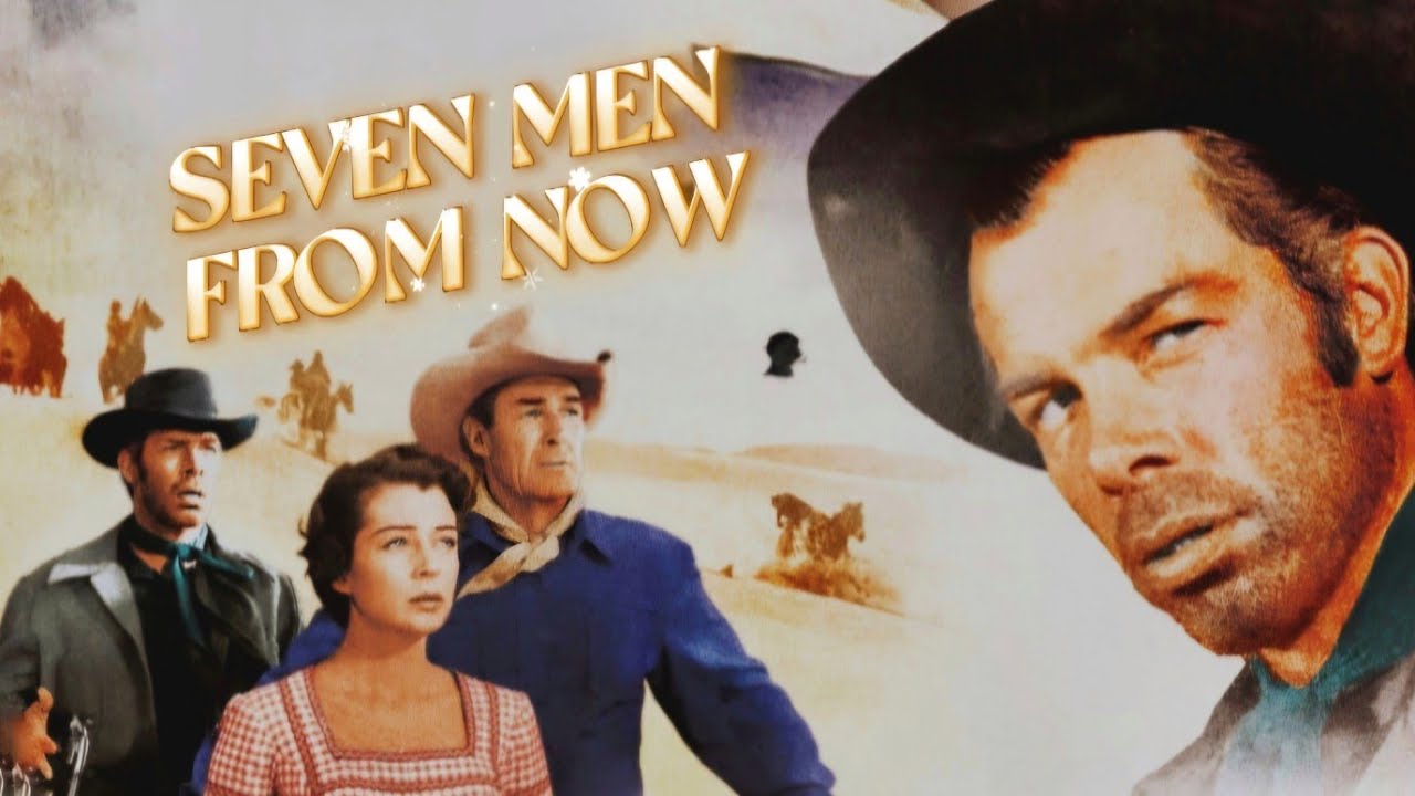 SEVEN MEN FROM NOW [ 1956 ] An Unforgettable Wild West Western 4K HDR ...
