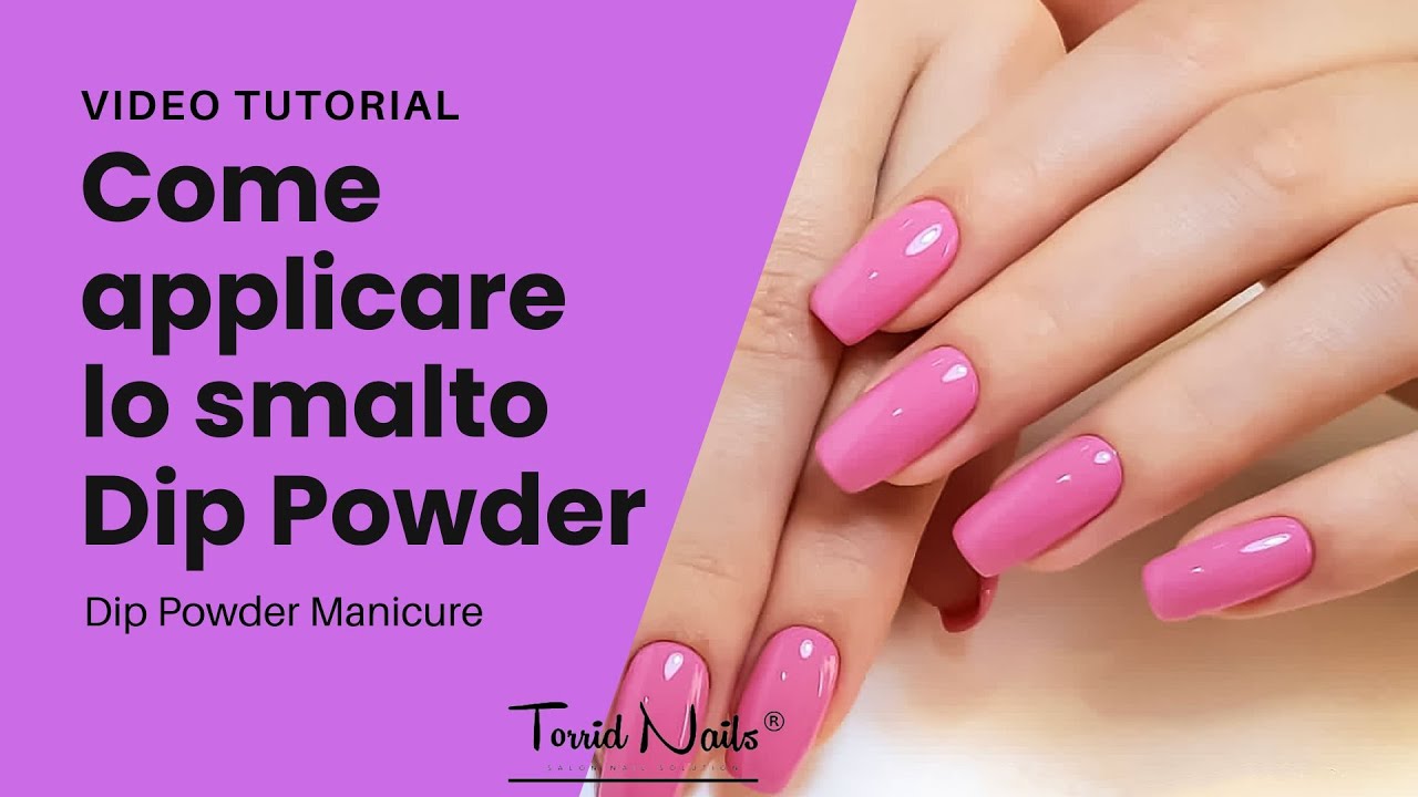 Come applicare lo smalto Dip Powder: Hot Pink n.31 - YouTube