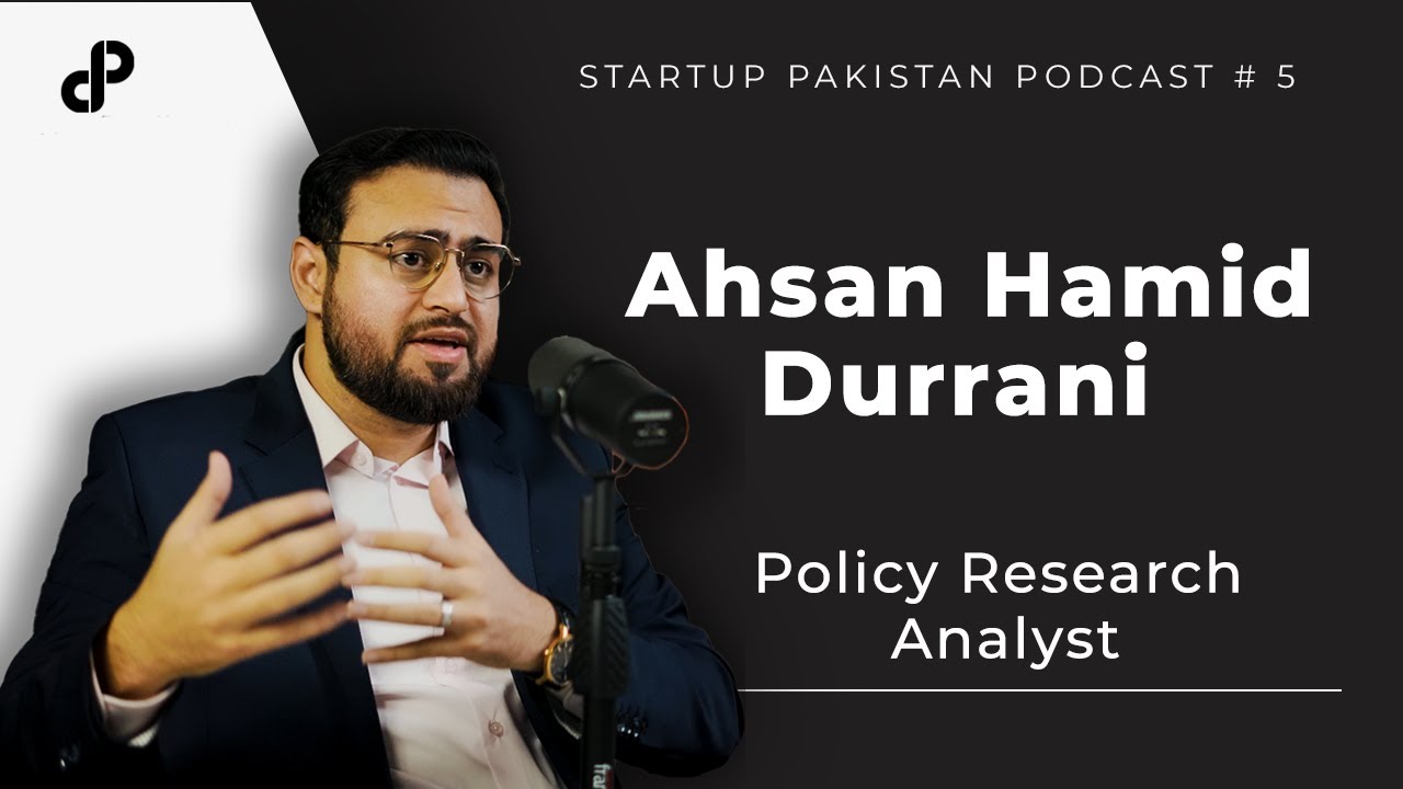 Policies & Reforms in Pakistan | Ahsan Hamid, Policy Research Analyst ...