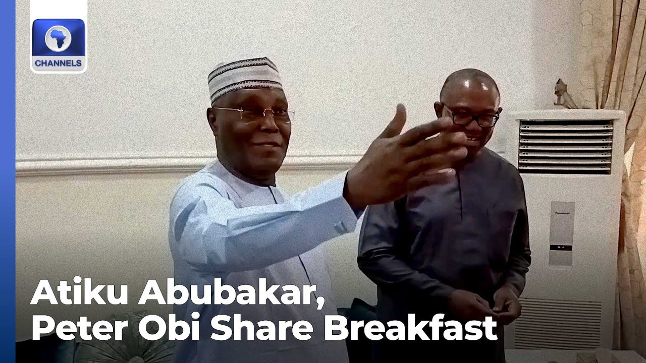 Peter Obi Visits Atiku Abubakar, Share Breakfast - YouTube
