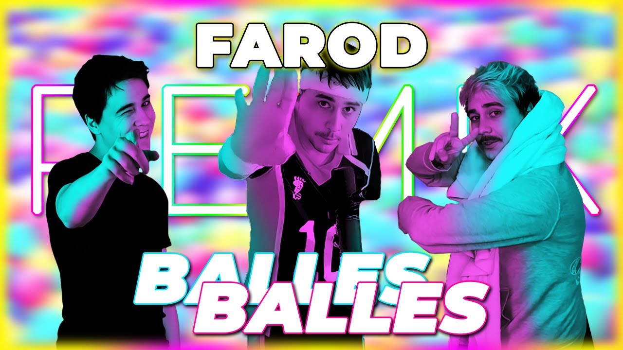 FAROD - BALLES BALLES (Time Time) - YouTube