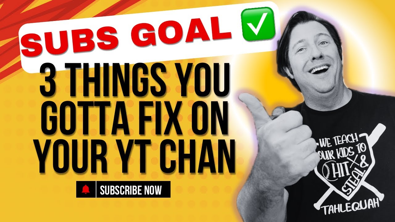 3 Things to Fix your YouTube Channel and kickstart your Subs - YouTube