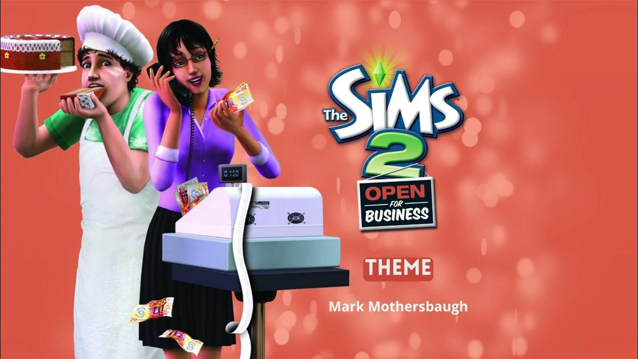 The Sims 2 Open for business - Theme - Mark Mothersbaugh - YouTube