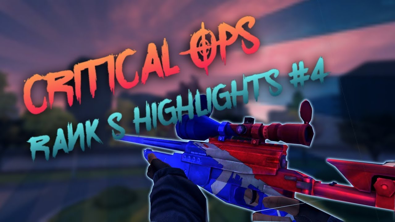 Critical Ops RANK S HIGHLIGHTS #4 | 5 MAN ACE, QUADS, FLICKS! - YouTube