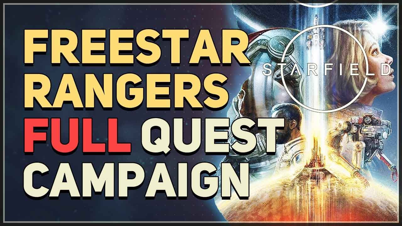 Full Freestar Rangers Quest Line Starfield - YouTube