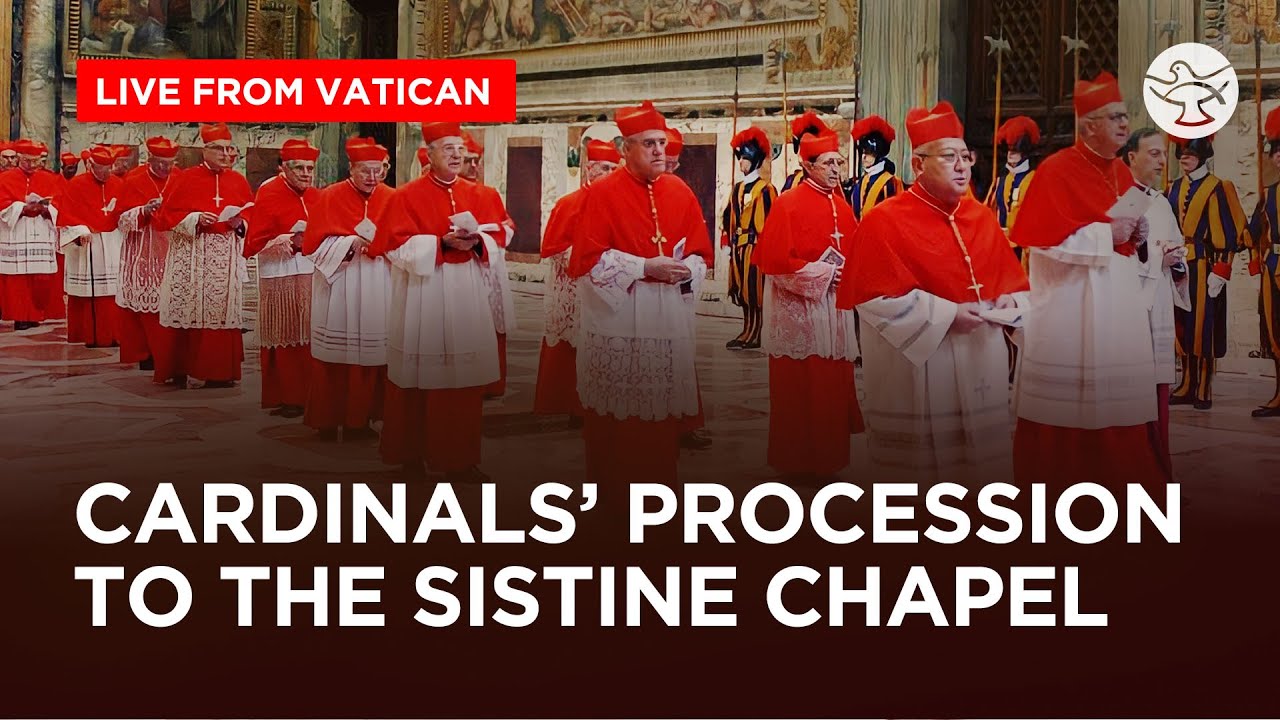 Conclave Cardinals' Procession to the Sistine Chapel | LIVE from the ...