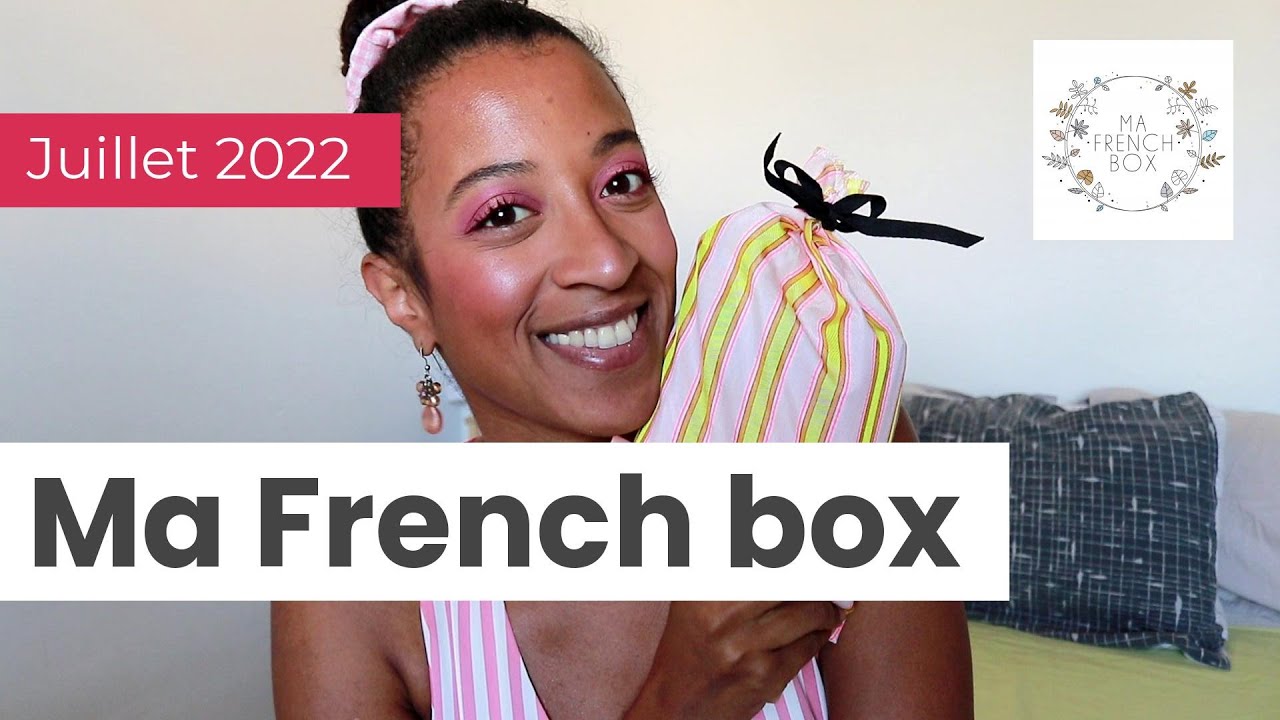 Ma french box de Juillet 2022 - YouTube