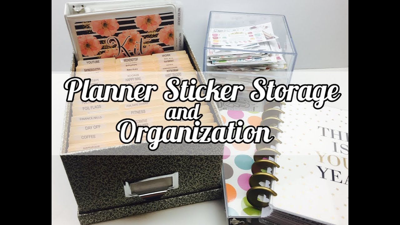 Planner Sticker Storage and Organization - YouTube