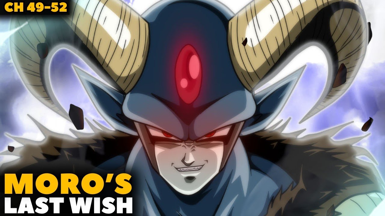 MORO'S Final Wish🔥 | Dragon Ball Super Chapter 49 to 52 Explained in ...