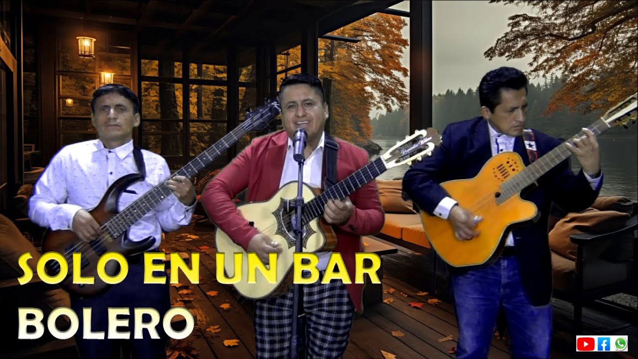 Solo en un Bar | Bolero | Grupo Musical Los Medina - YouTube