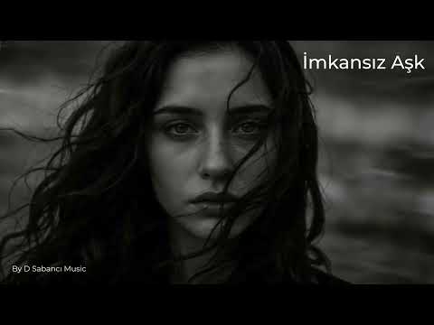 İmkansız Aşk – D.Sabancı | Lyric Video