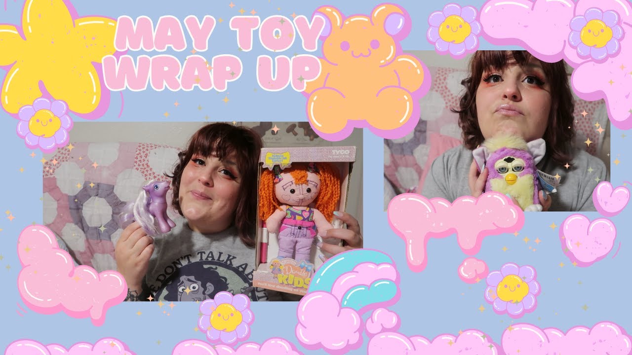 May Wrap Up (All the toys I collected in the month of May) - YouTube