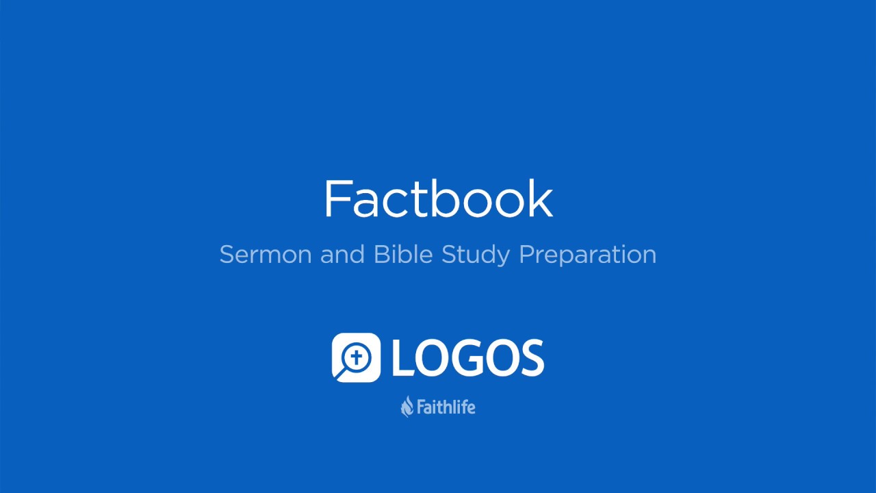 Factbook | Logos Bible Software - YouTube