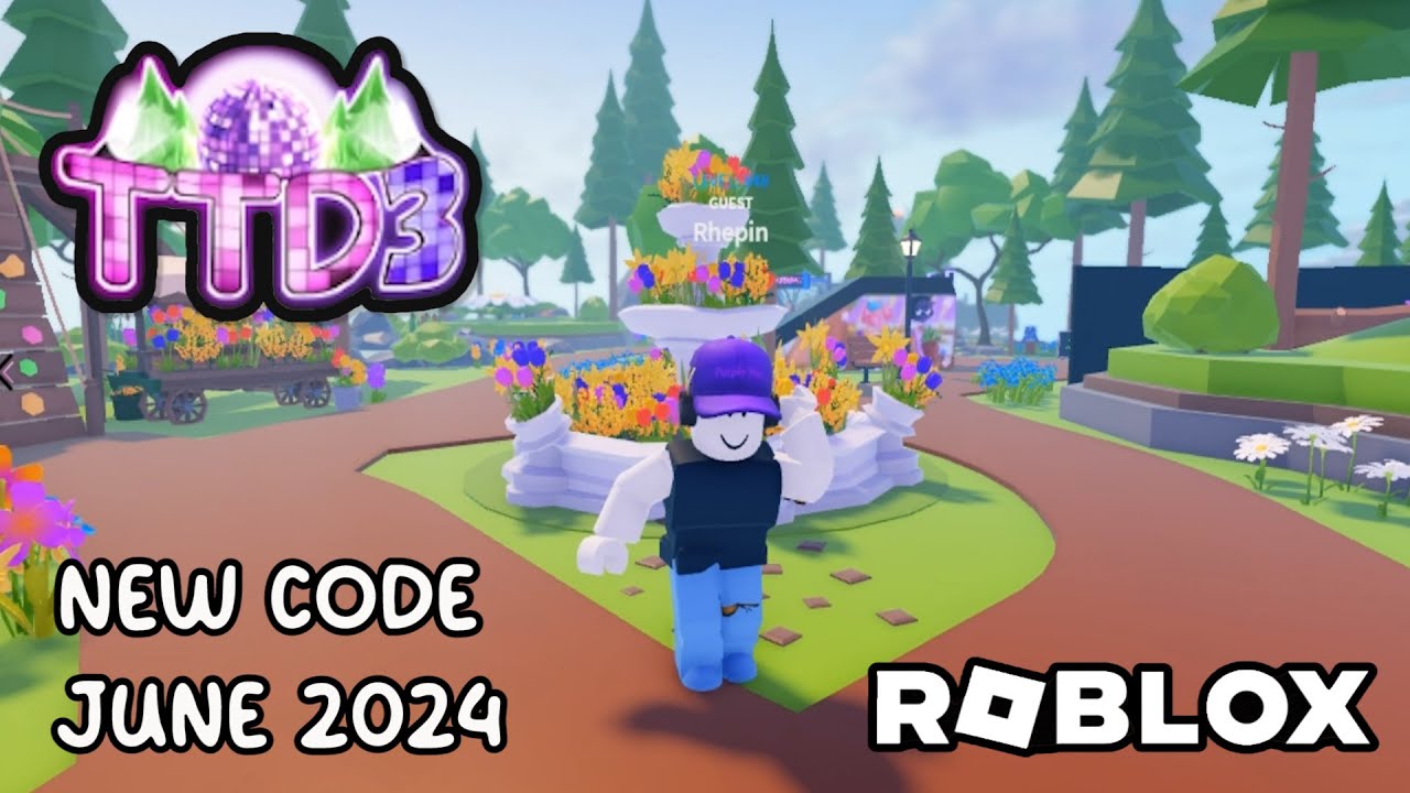 Roblox TTD 3 -New Code June 2024 - YouTube